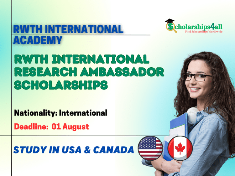 RWTH International Research Ambassador Scholarships - Scholarships4all.com