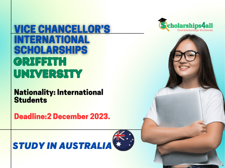 Griffith University Vice Chancellor’s International Scholarships in ...
