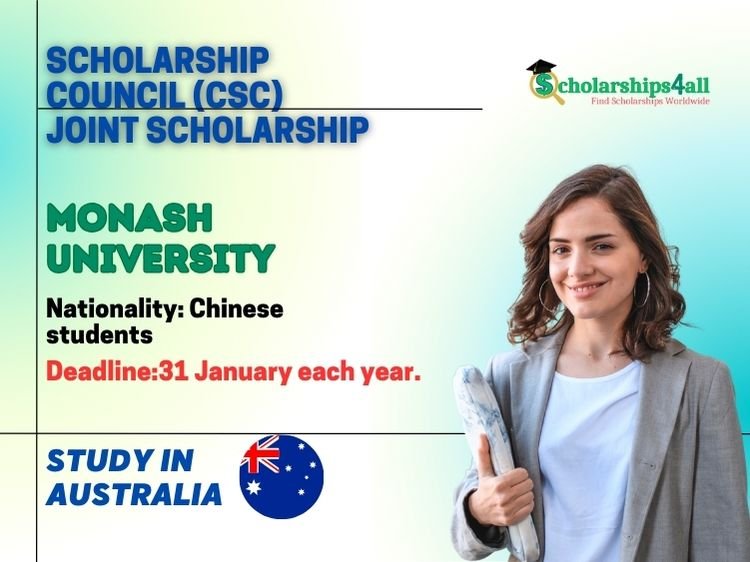 Monash University-China Scholarship Council (CSC) Joint Scholarship in ...