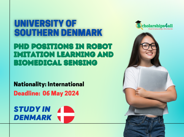 Fully-funded PhD Positions in Robot Imitation Learning and Biomedical Sensing, Denmark ...