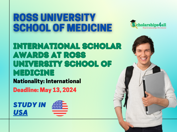 International Scholar Awards at Ross University School of Medicine, USA ...