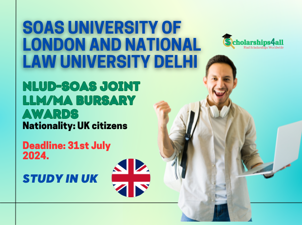 NLUD-SOAS Joint LLM/MA Bursary Awards for Overseas Students in UK ...
