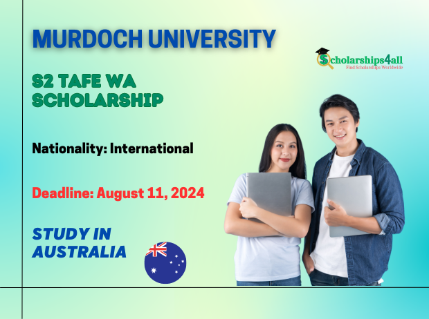 Murdoch University S2 TAFE WA Scholarship in Australia ...