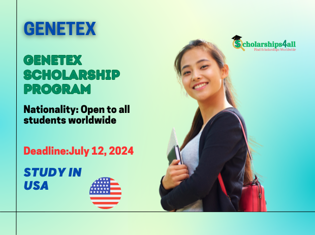 GeneTex Scholarship Program for International Students, USA - Scholarships4all.com