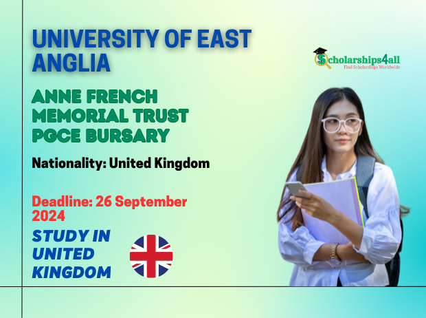 Anne French Memorial Trust PGCE Bursary in United Kingdom ...