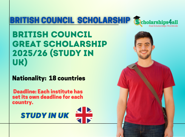 British Council GREAT Scholarship 2025/26 (Study in UK ...
