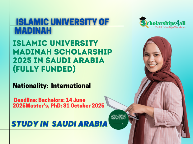 Islamic University Madinah Scholarship 2025 in Saudi Arabia (Fully ...
