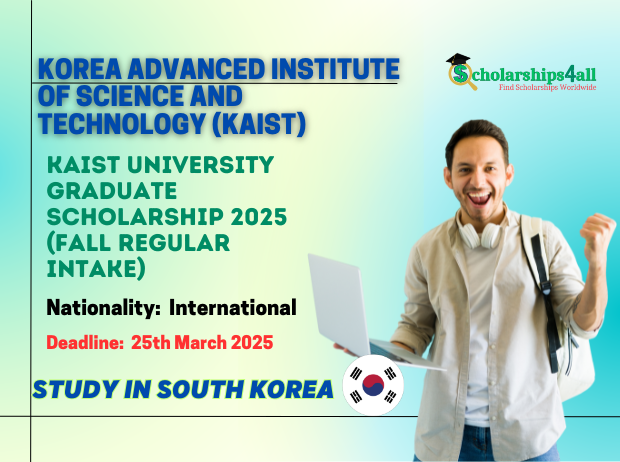 KAIST University Graduate Scholarship 2025 (FALL Regular Intake) - Scholarships4all.com